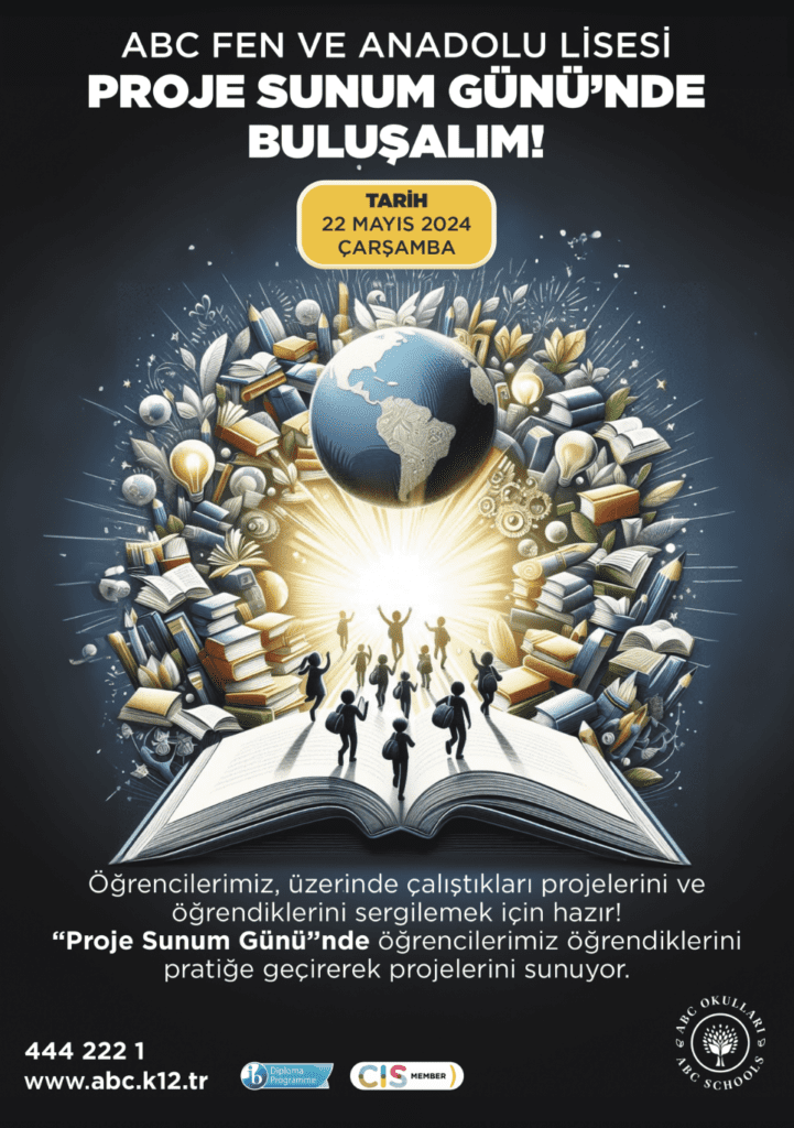 PROJE SUNUM GÜNÜ’NDE BULUŞALIM! - ABC Okulları